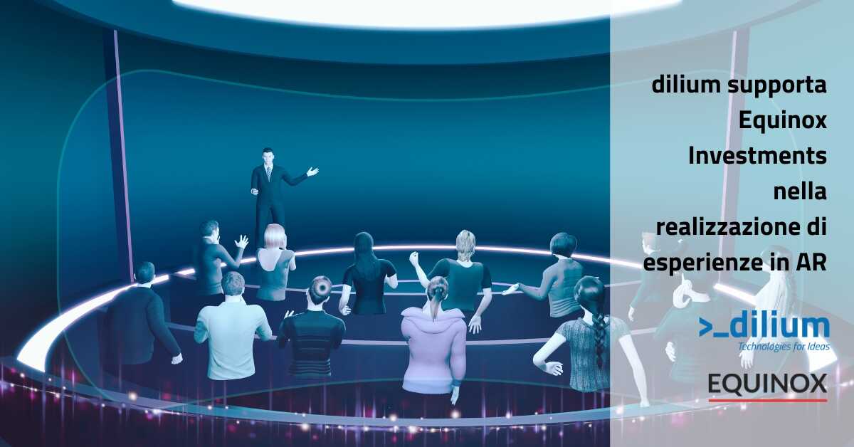 dilium e l’AR per Equinox