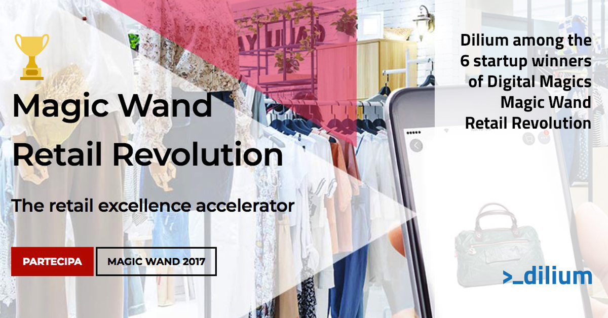 Dilium wins the Magic Wand Retail Revolution