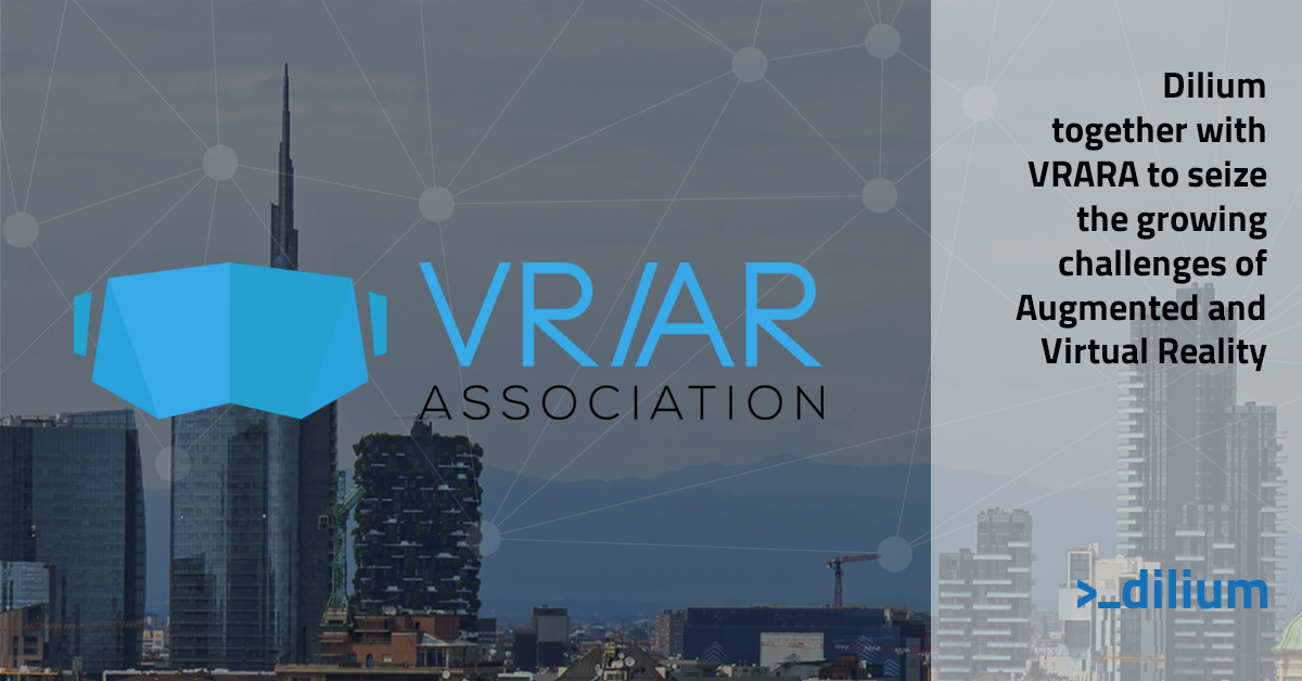 Dilium joins the Italian Chapter of VR / AR Association